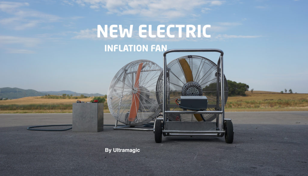 New electric inflation fan - Ultramagic